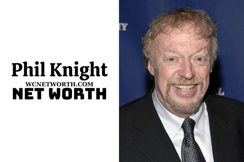 What is Phil Knight Net Worth 2023: Should Read | WCnetworth What is Phil Knight Net Worth 2023: Should Read | WCnetworth